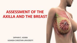 AXILLA AND BREAST.pptx