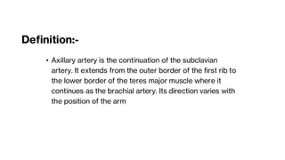 Axillary Artery (continuation of subclavian artery) | PPT