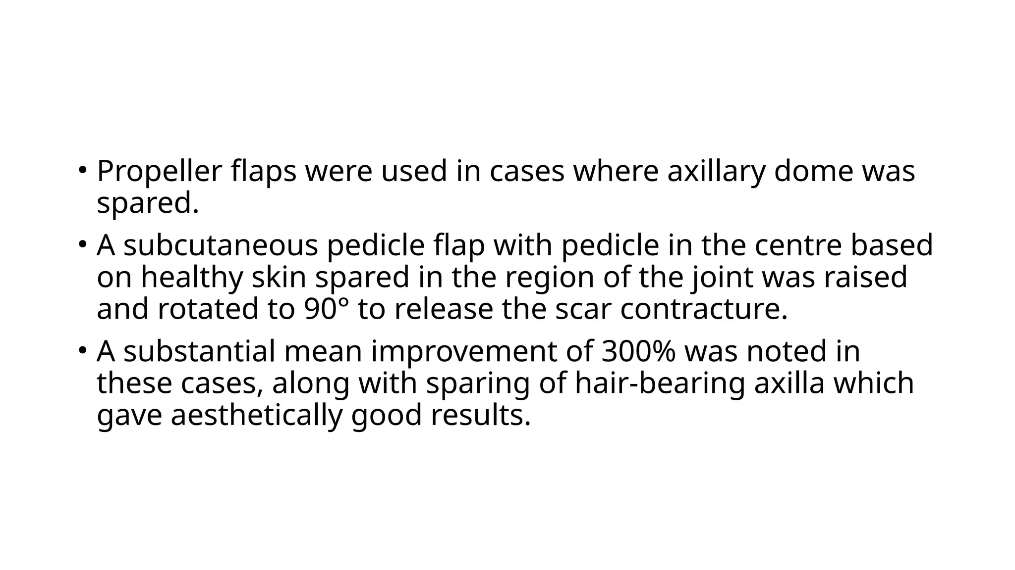 AXILLARY CONTRACTURES.pptx TRAPEZFLAP PLASTY | PPT