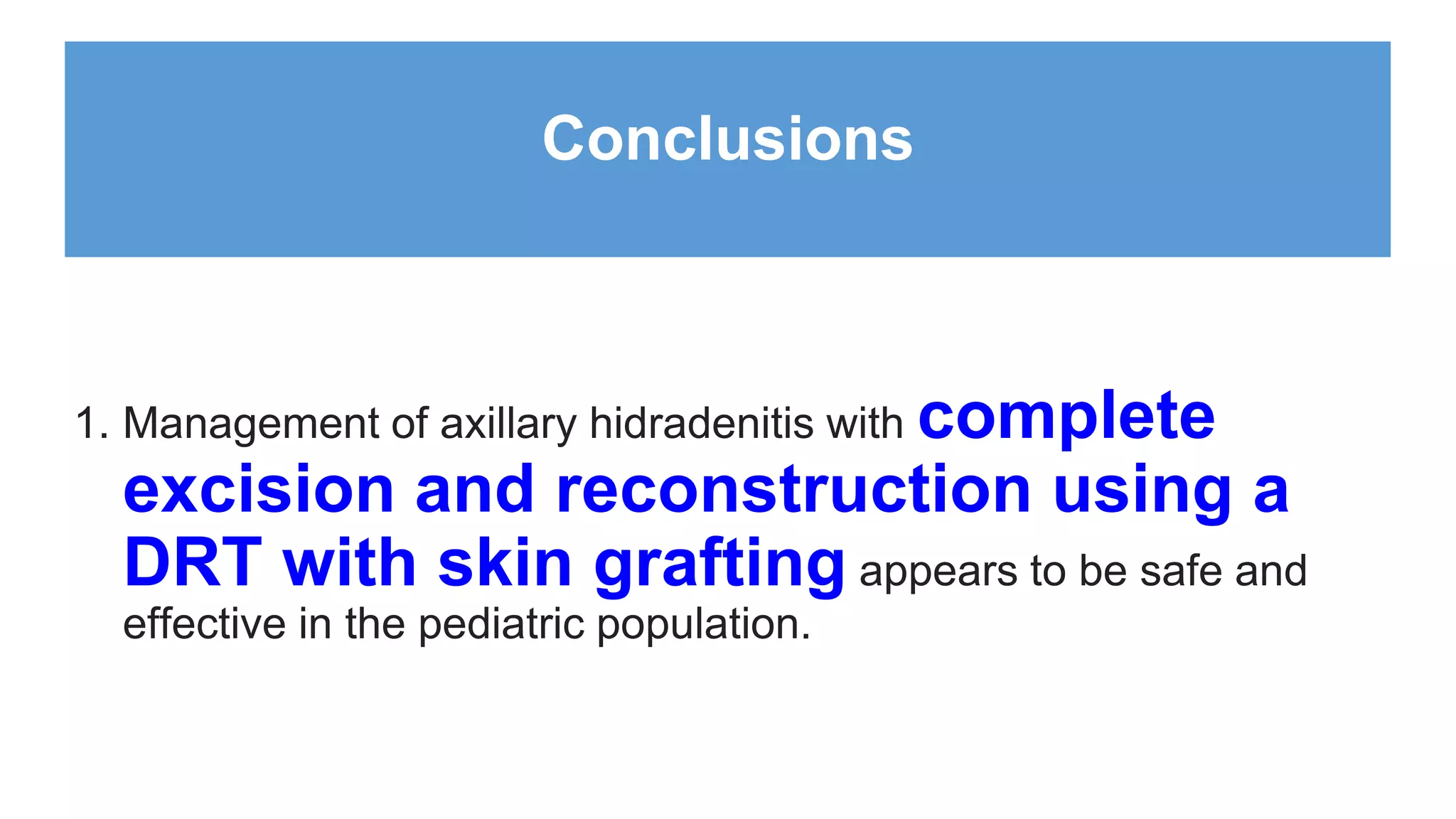 Axillary Hidradenitis Reconstruction Using a Dermal Regeneration ...