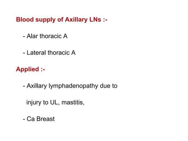 Axillary LNs & Musculocut Nerve These lymph nodes present at outer ...