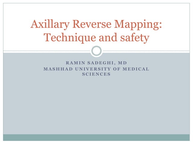 Axillary reverse mapping | PPTX | Cancer | Diseases and Conditions