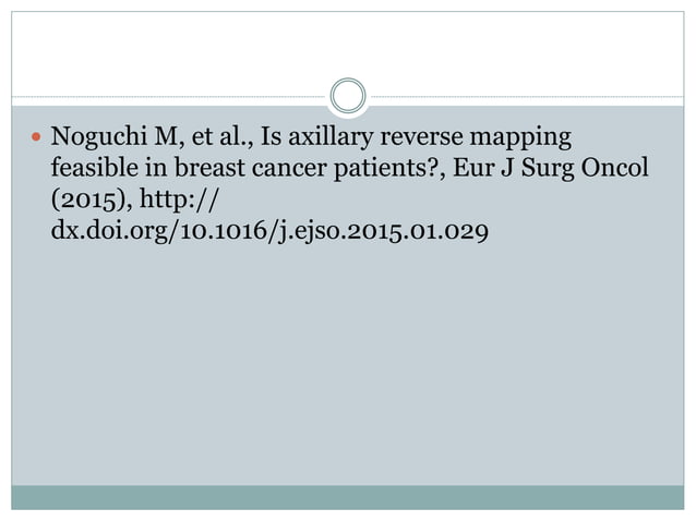 Axillary reverse mapping | PPTX | Cancer | Diseases and Conditions