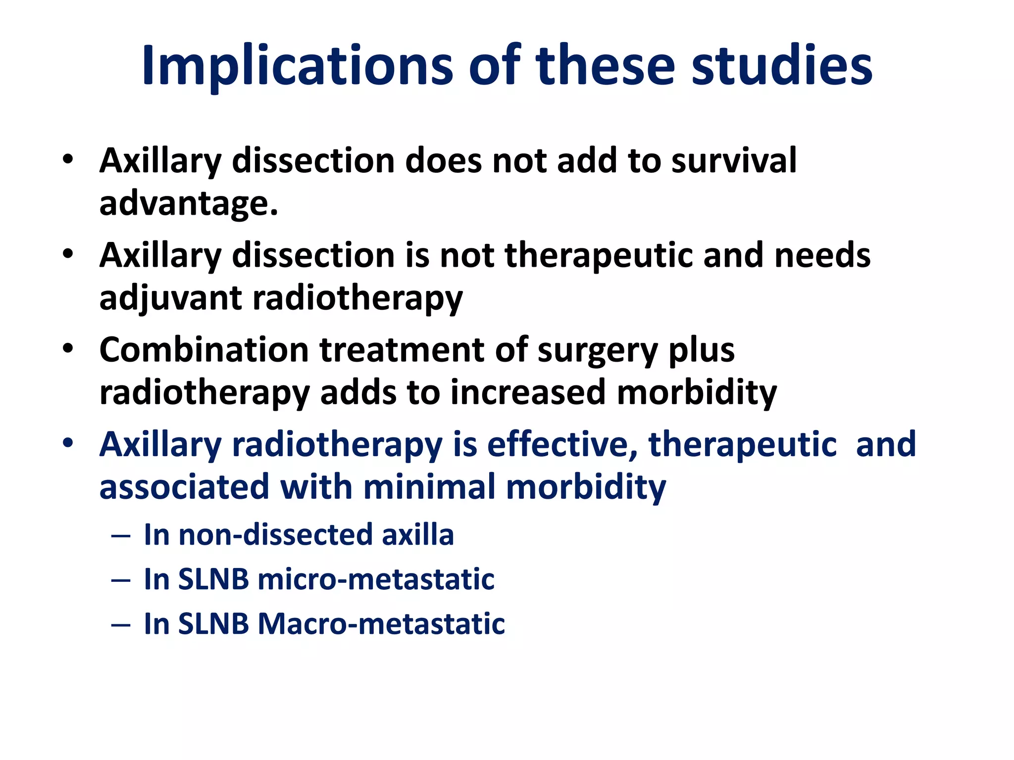 Axillary radiotherapy versus axillary surgery in breast cancer | PPTX