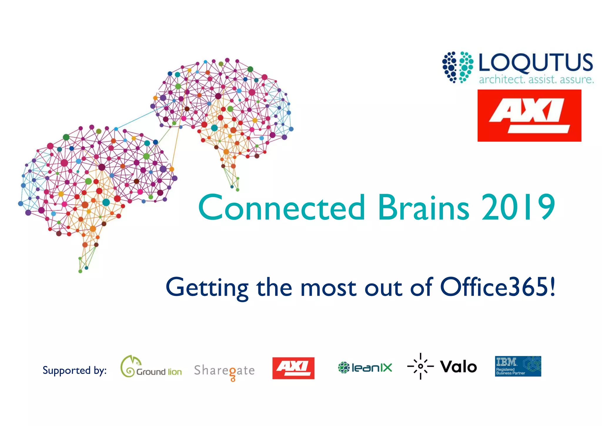 AXI & LoQutus: Getting the most out of Office 365 | PPT