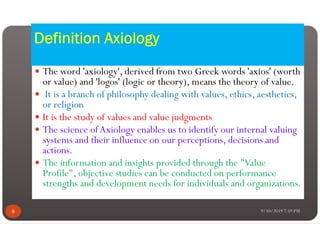 Axiology and it's Illustrate | PPT