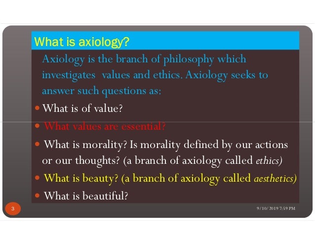 Axiology and it's Illustrate