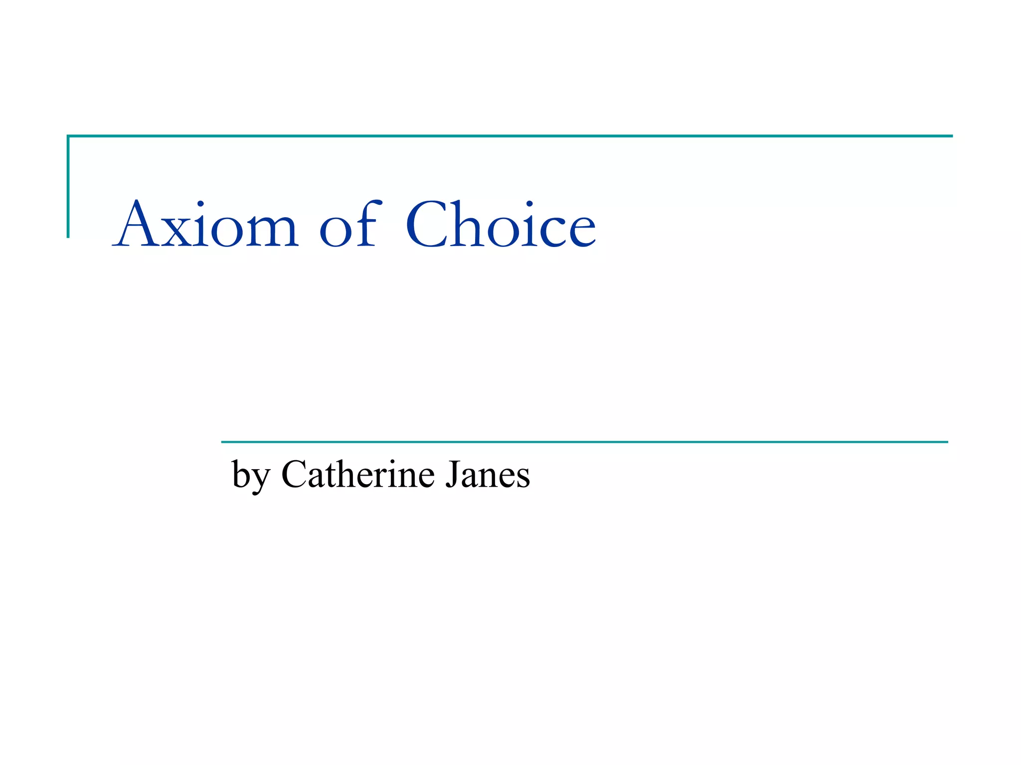 Axiom of Choice | PPT
