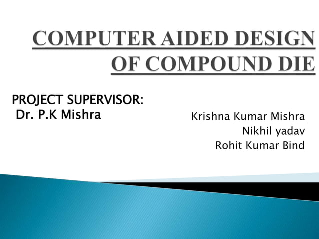 Design of compound die | PPTX