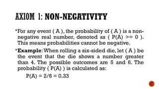 A Comprehensive Exploration of Kolmogorov’s Foundational Axioms in ...