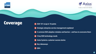 Axios Systems Webinar: Position Your Organization for Enterprise ...