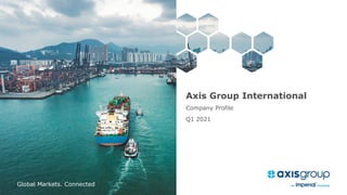Axis-Groups-Company-Profile-Q:1-2021.pdf