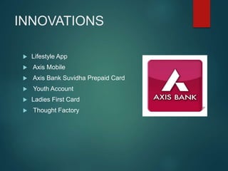 Axis bank ppt | PPTX