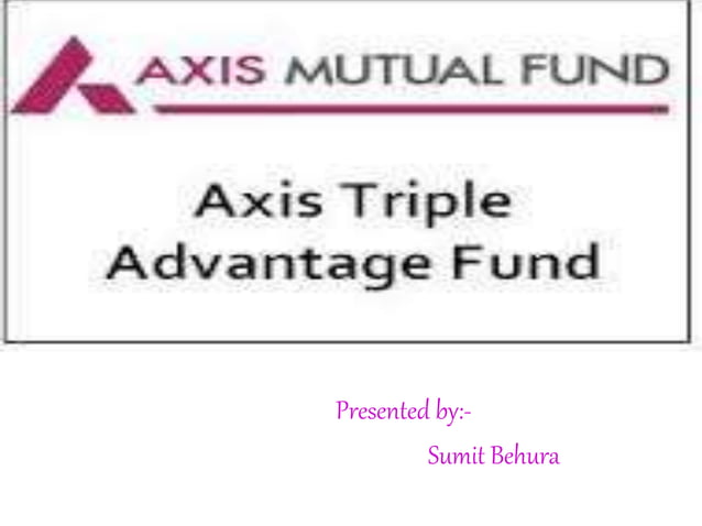 Axis bank mutual fund | PPTX