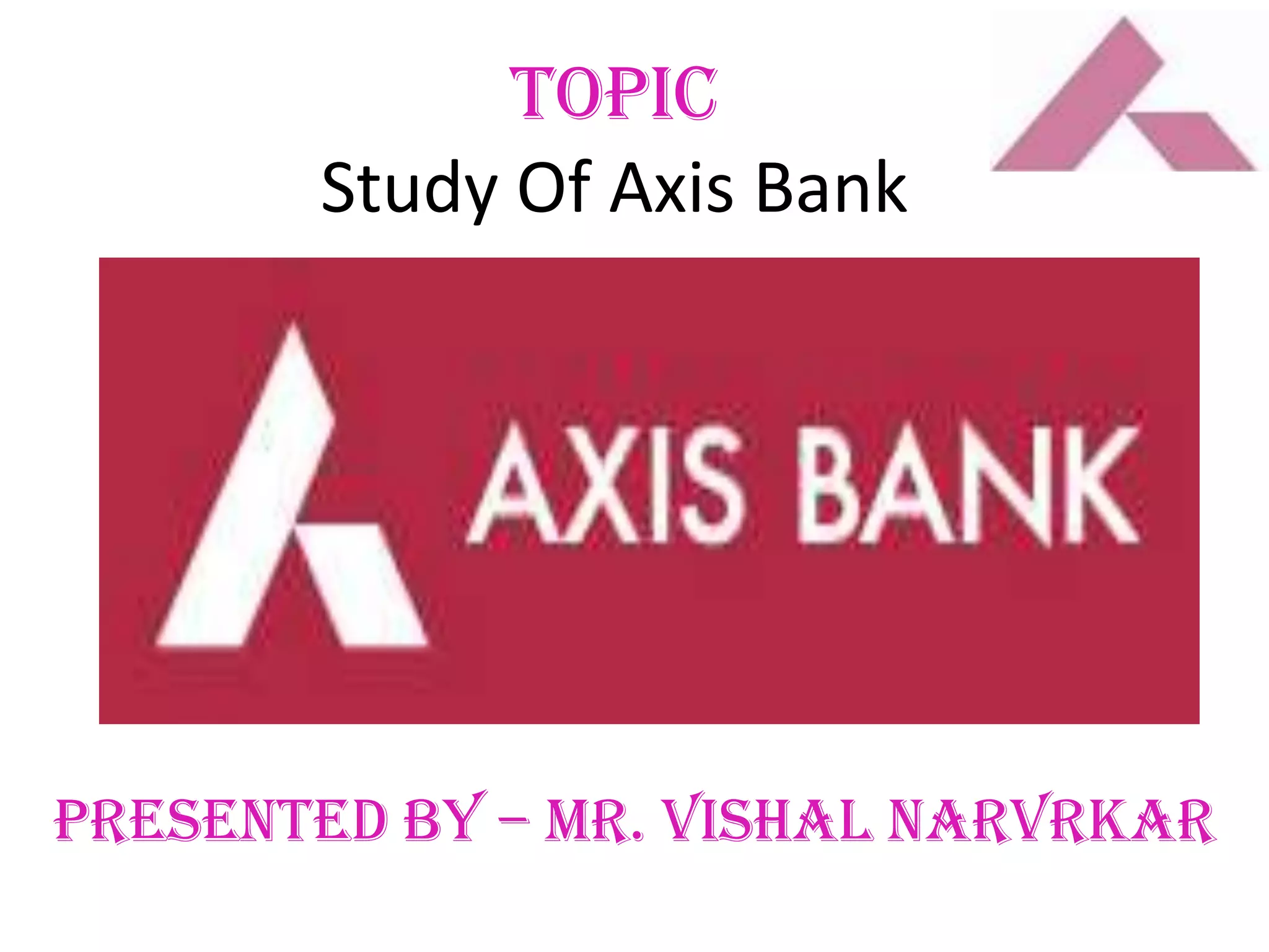 Axis bank | PPTX