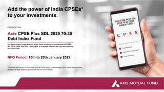 Axis cpse plus sdl 2025 7030 debt index fund ppt - nfo - final | PPT