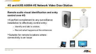 Axis deployable 4G/LTE solution | PPT