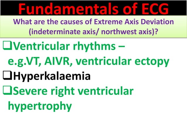 Cardiac axis abnormalities in ECG | PPTX