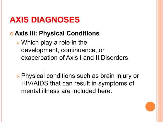 Axis diagnoses | PPT