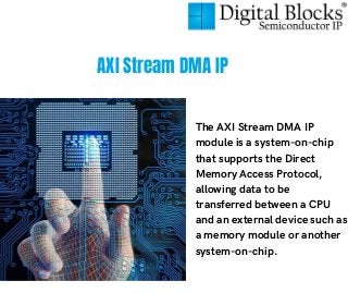 AXI Stream DMA IP | PPT