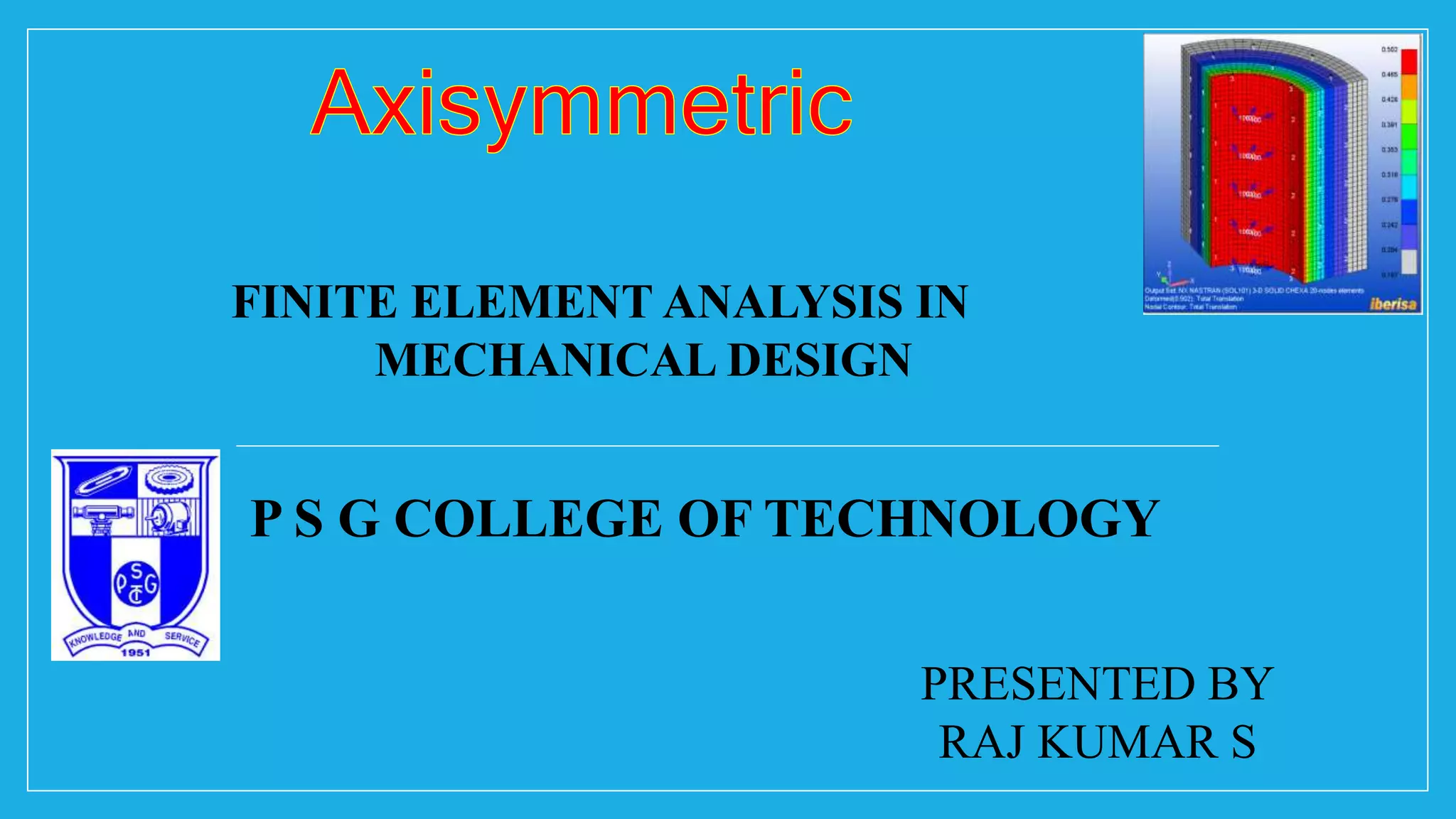 Axisymmetric Ppt