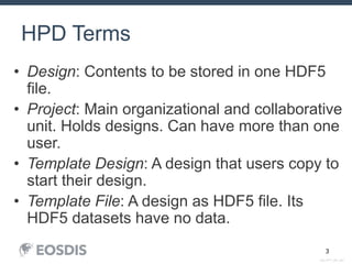 HDF Product Designer: Using Templates to Achieve Interoperability | PPTX