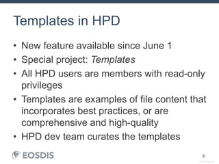 HDF Product Designer: Using Templates to Achieve Interoperability | PPTX