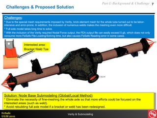 Axle Bracket Weld Fatigue Analysis Using Verity And Node Based Submodeling | PPT