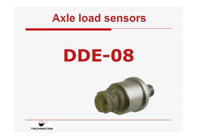 Axle load sensor DDE08 - weight control on transport | PPT