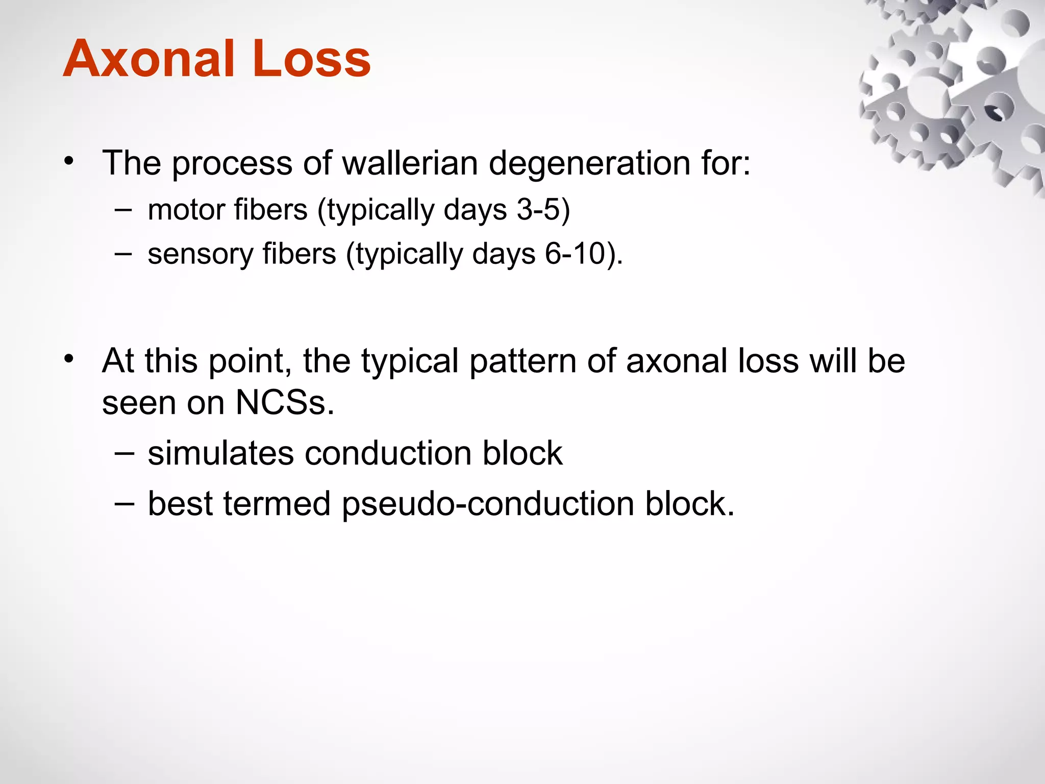 Nerves conduction study, Axonal loss vs Demyelination | PPT