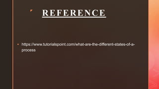 States of a Process in Operating Systems | PPTX