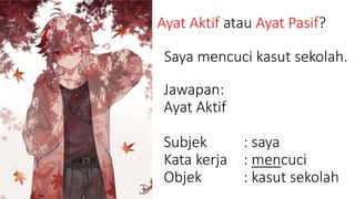 Ayat Aktif & Ayat Pasif.pptx
