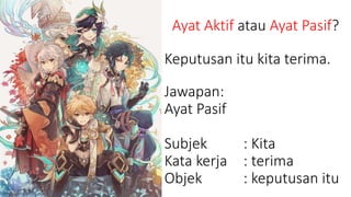 Ayat Aktif & Ayat Pasif.pptx