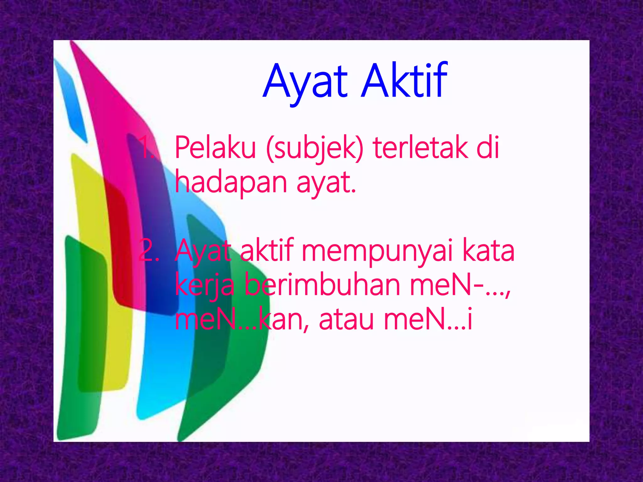 AYAT AKTIF DAN AYAT PASIF.pptx