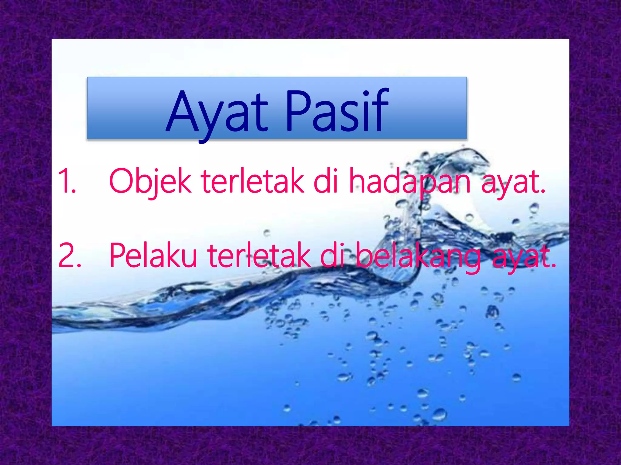 AYAT AKTIF DAN AYAT PASIF.pptx
