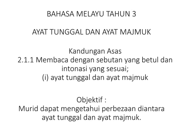 Ayat tunggal dan ayat majmuk.pptx