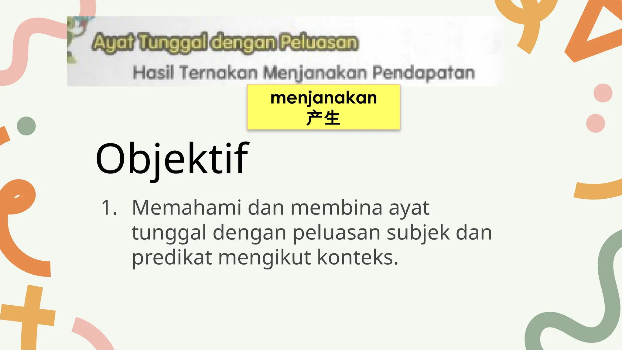 Ayat Tunggal dengan Perluasan Subjek dan Predikat.pptx