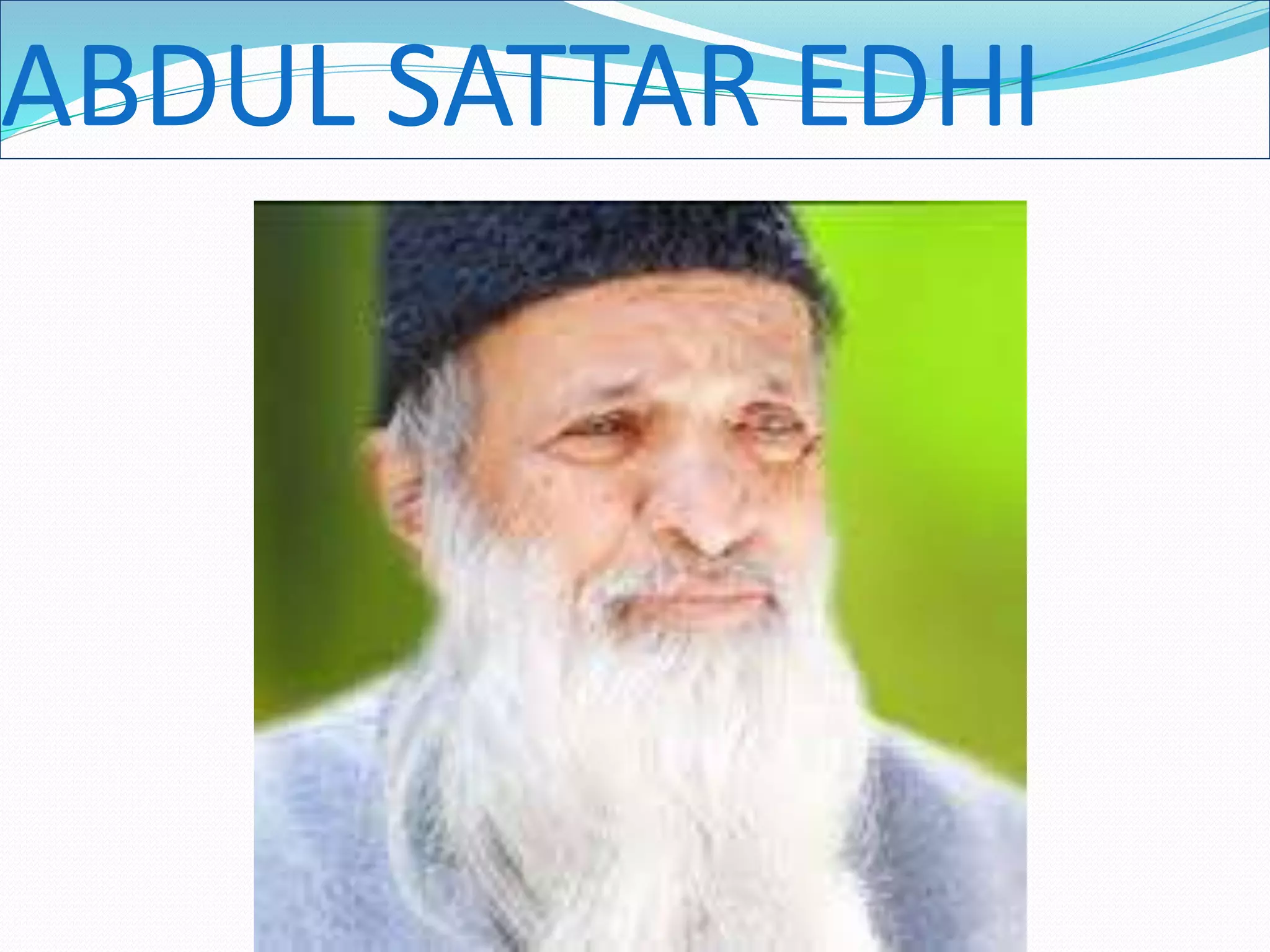 abdul sattar edhi | PPTX
