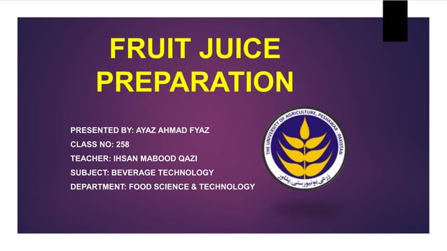 Fruit Juice Preparation | PPTX