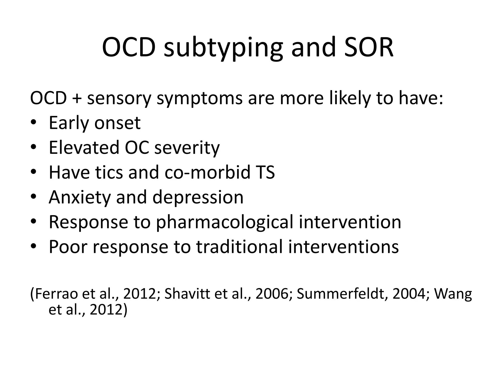 Ayelet Ben Sasson - Sensory Over-Responsivity and OCD | PPTX