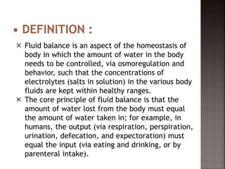 FLUID AND ELECTROLYTE BALANCE | PPTX