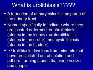 Urolithiasis ppt.pptx