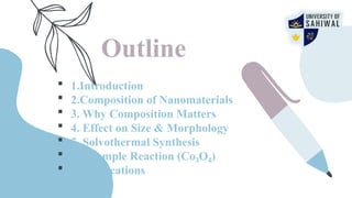Composition of solvothermal synthesis of naomaterials | PPTX