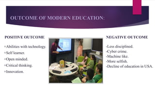 TRADITIONAL AND MODERN EDUCATION | PPTX