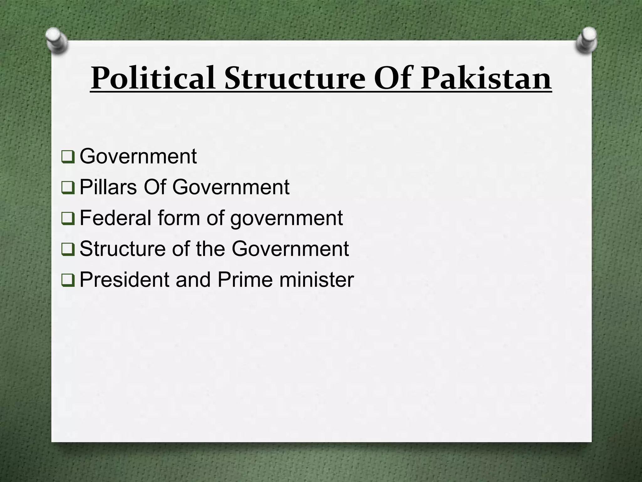 Political Structure of Pakistan | PPTX