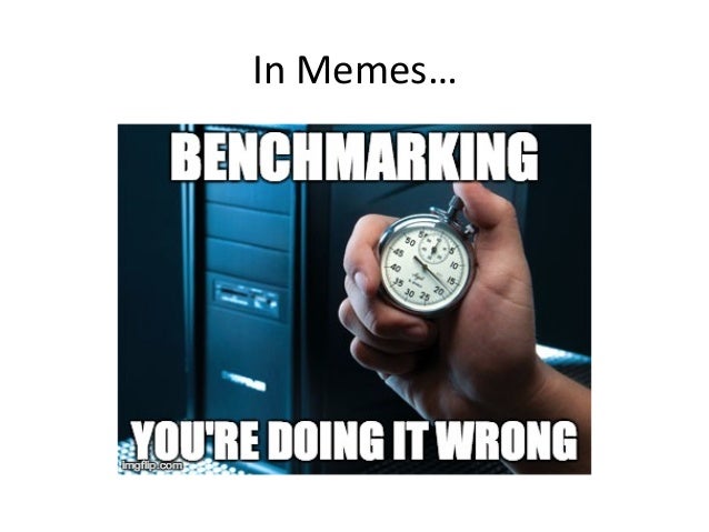 Benchmarking: You're Doing It Wrong (StrangeLoop 2014)
