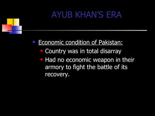 Ayub Khan Regime Presentation | PPT