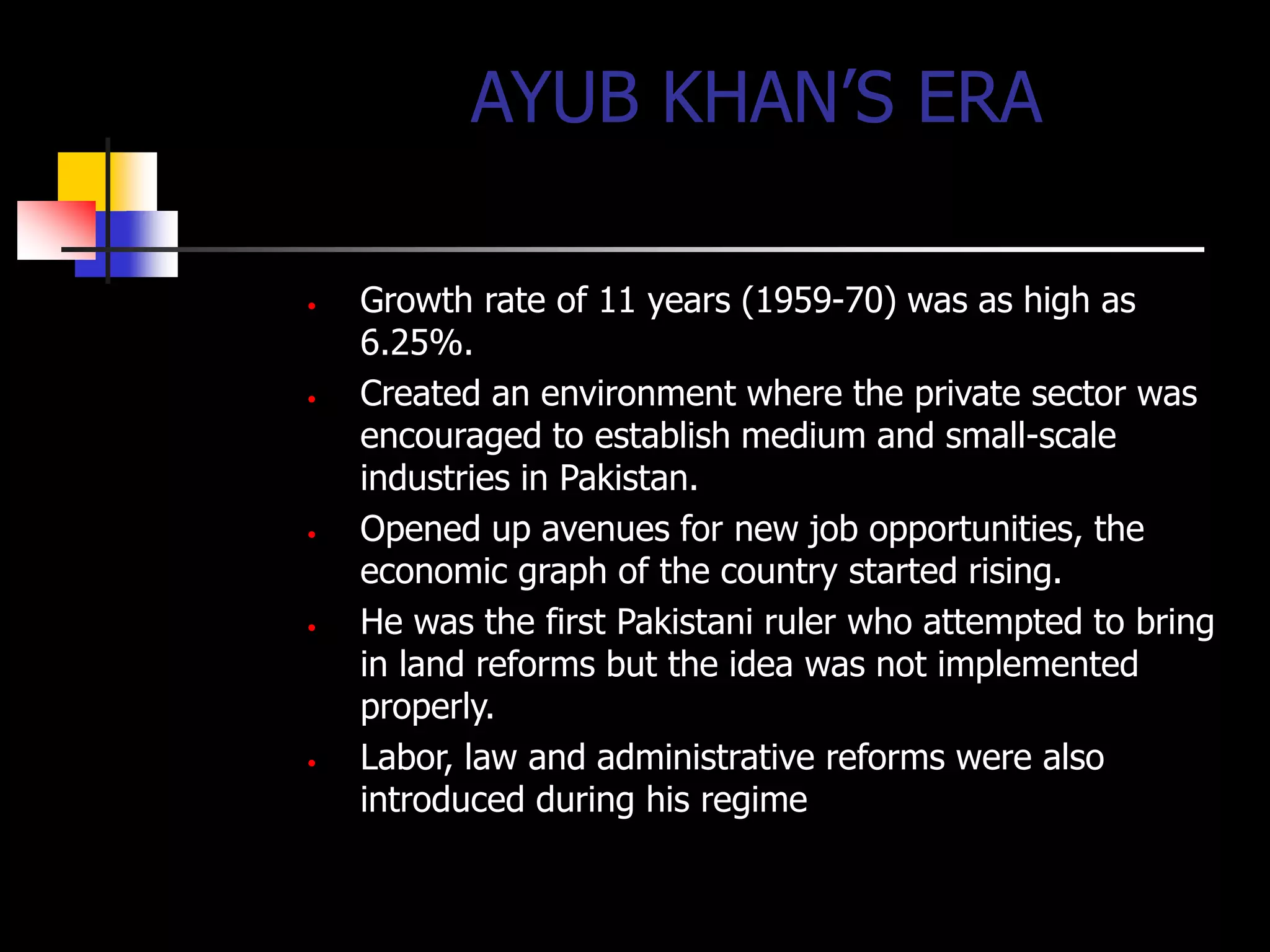 Ayub khan regime | PPT