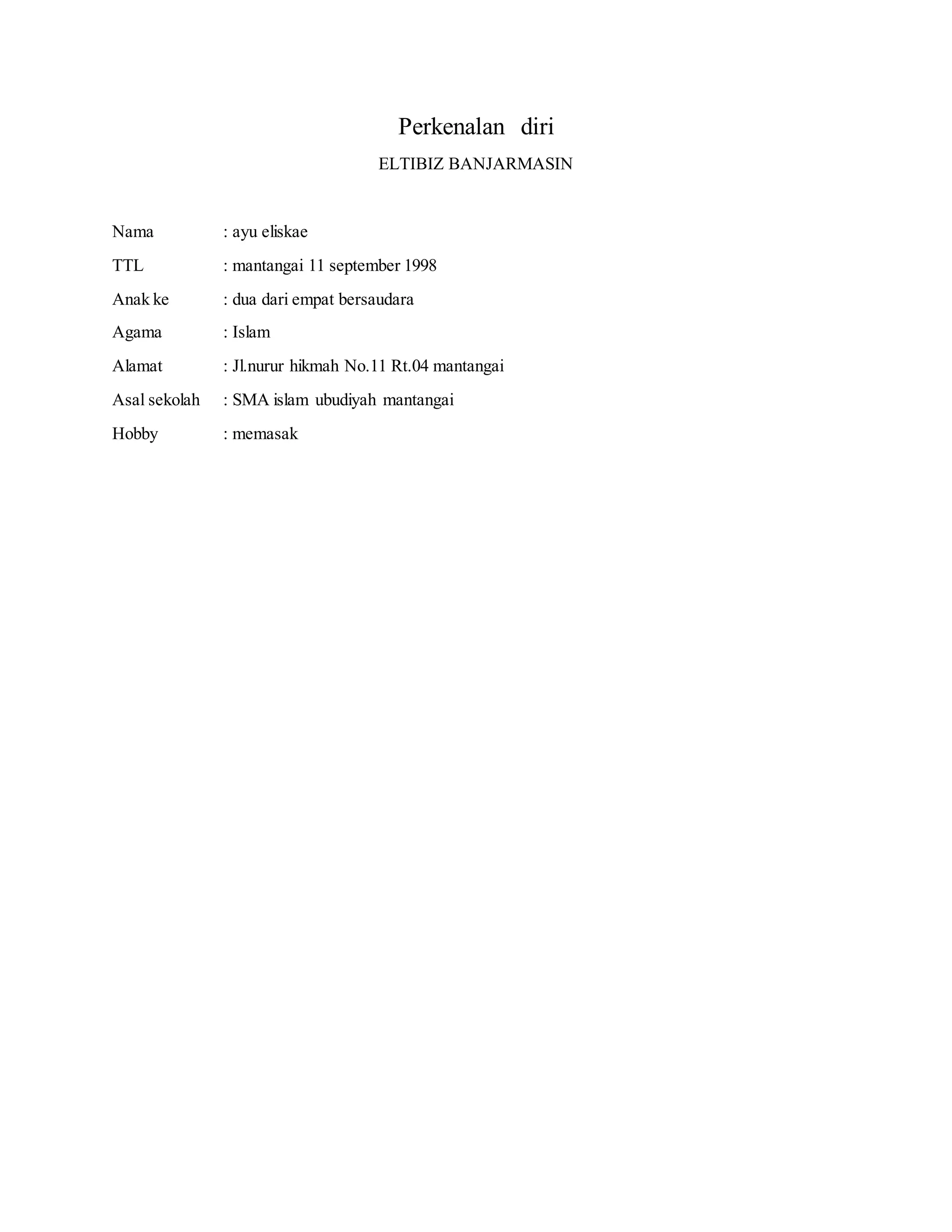 perkenalan diri biodata diri ayu eliskae | DOCX