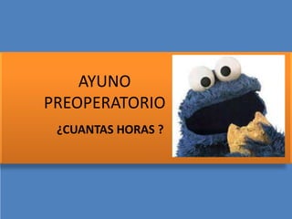 Ayuno preoperatorio. Guia de practica. Evidencia medica. | PPTX